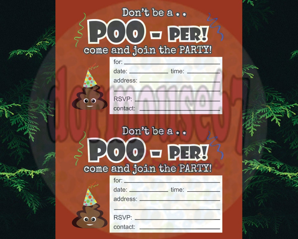 Poop Party Invitation, Poop Emoji Birthday Card, Funny Don't Be a ...