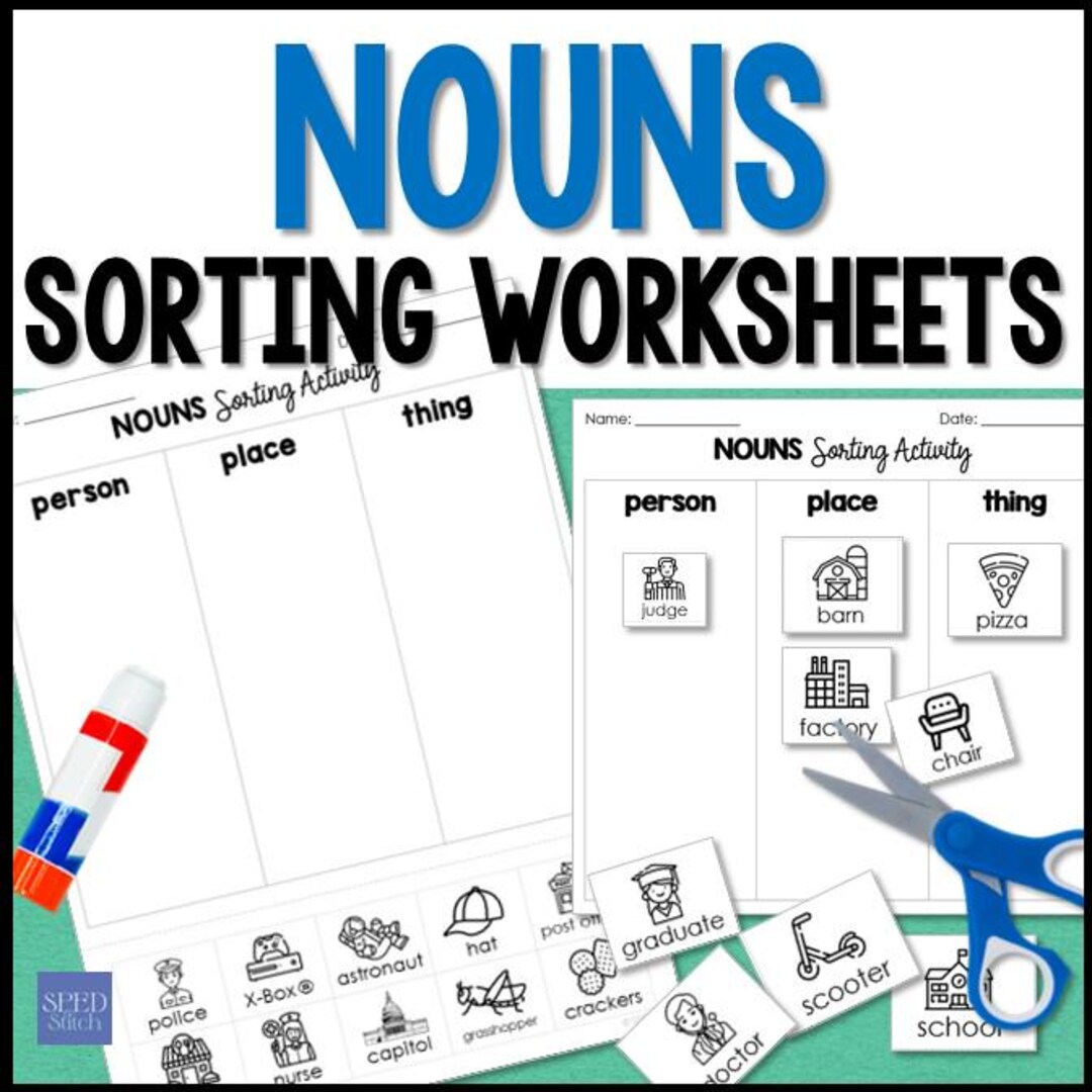 No Prep Nouns Sorting Worksheets (person, Place, or Thing) for Special ...