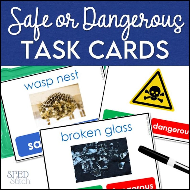 Identifying Safe Dangerous Task Cards for SPED Autism Classrooms (safe ...