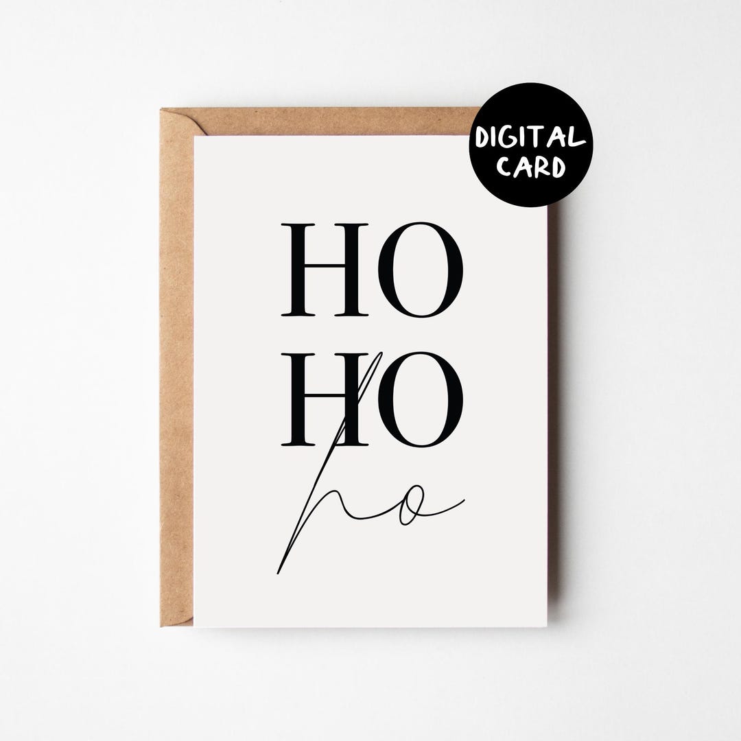 Printable Ho Ho Ho Christmas Card, Xmas Card Printable, Digital ...