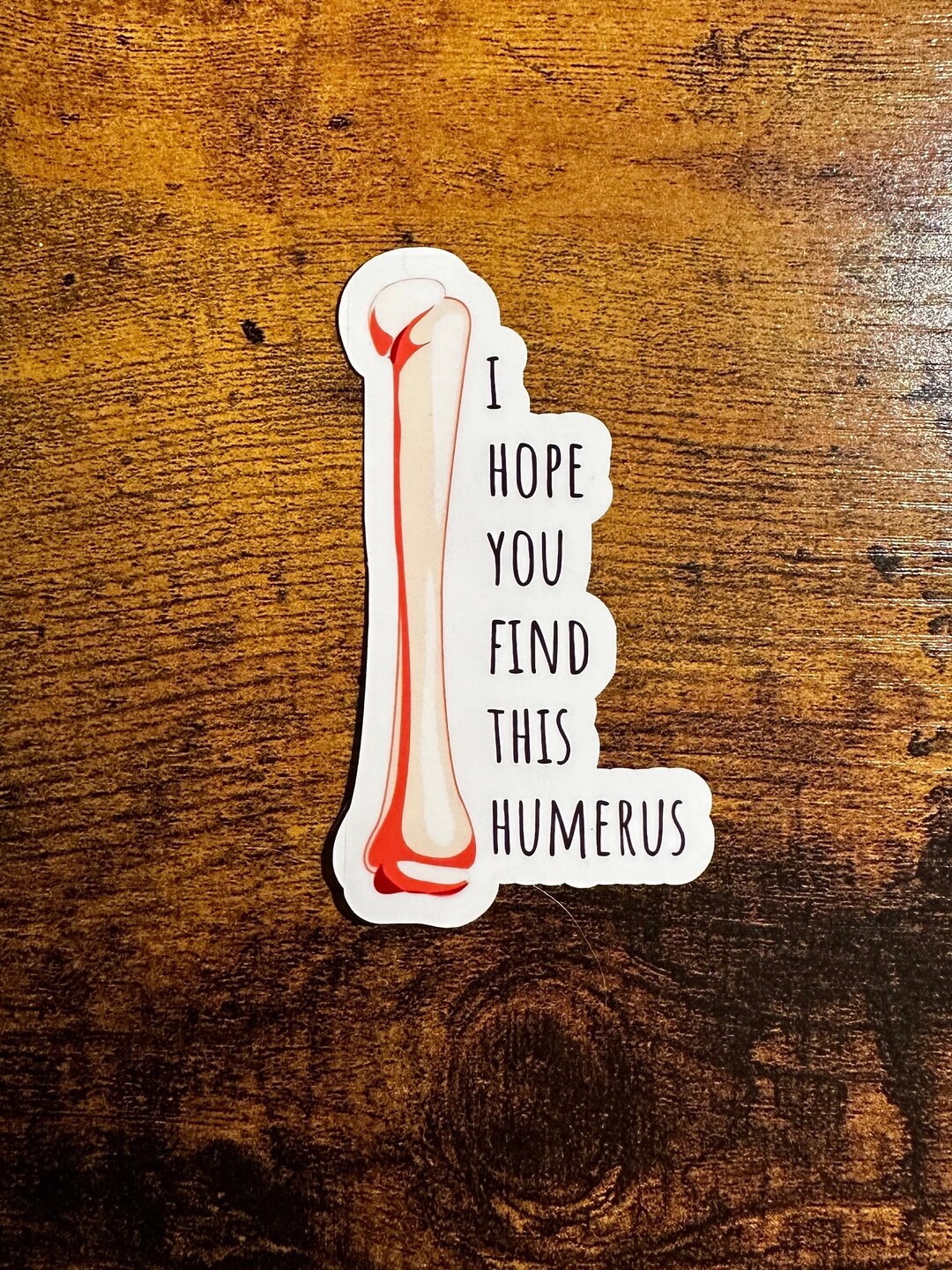 I Hope You Find This Humerus Stickeradult Stickers Water - Etsy