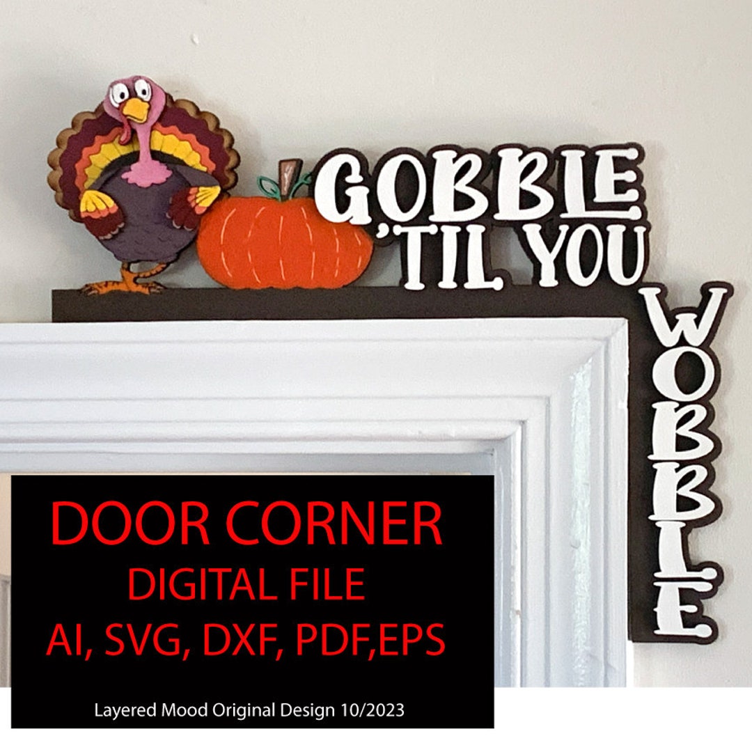 LASER - Thanksgiving Door Corner Sign - Decoration DIGITAL FILE - Etsy