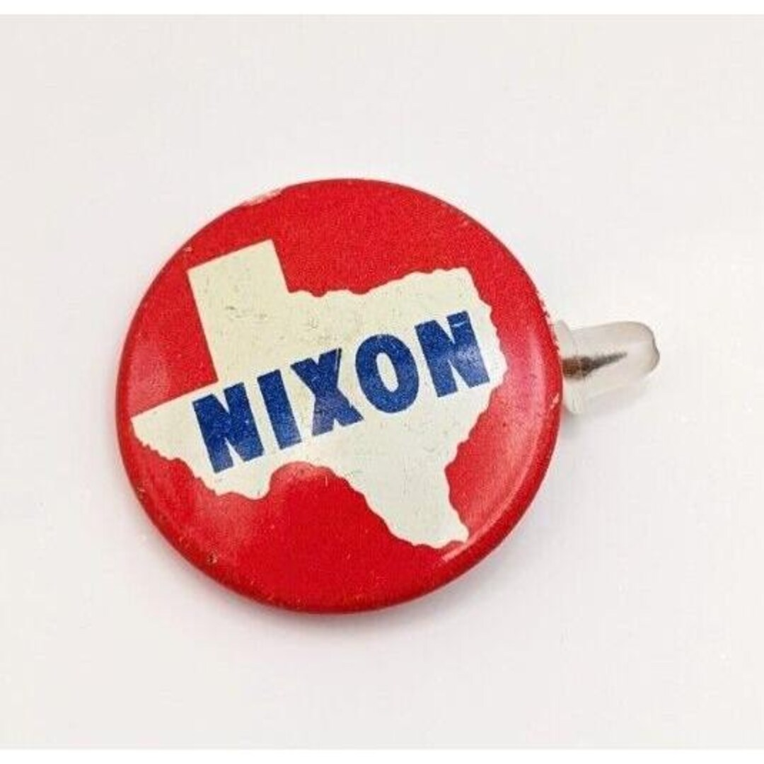 Vintage 1968 NIXON Texas President Pin Back Button Gift for Collector ...