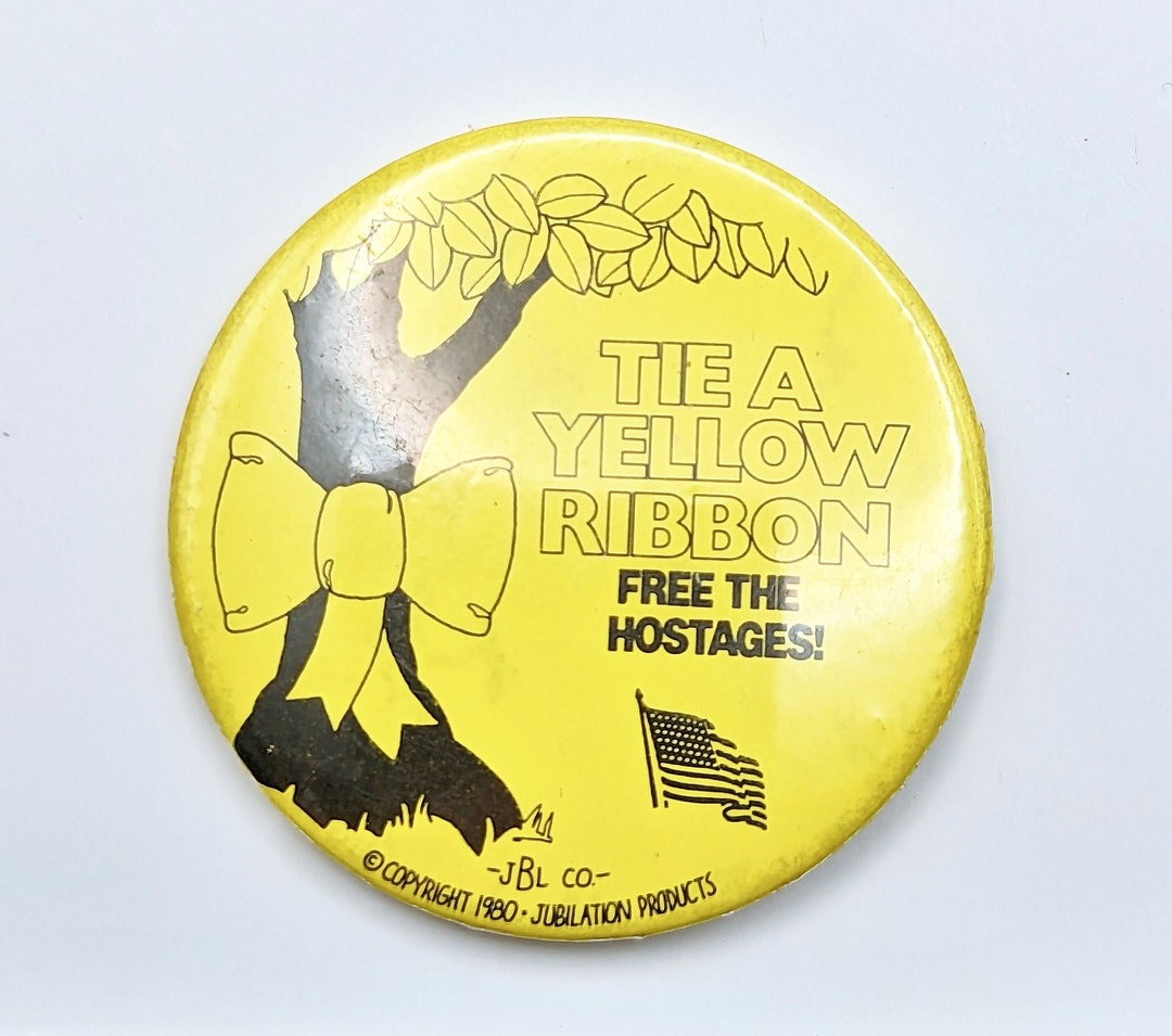 RARE Vintage 1980 Tie A Yellow Ribbon Button Pin - 2 Inches- Free the ...