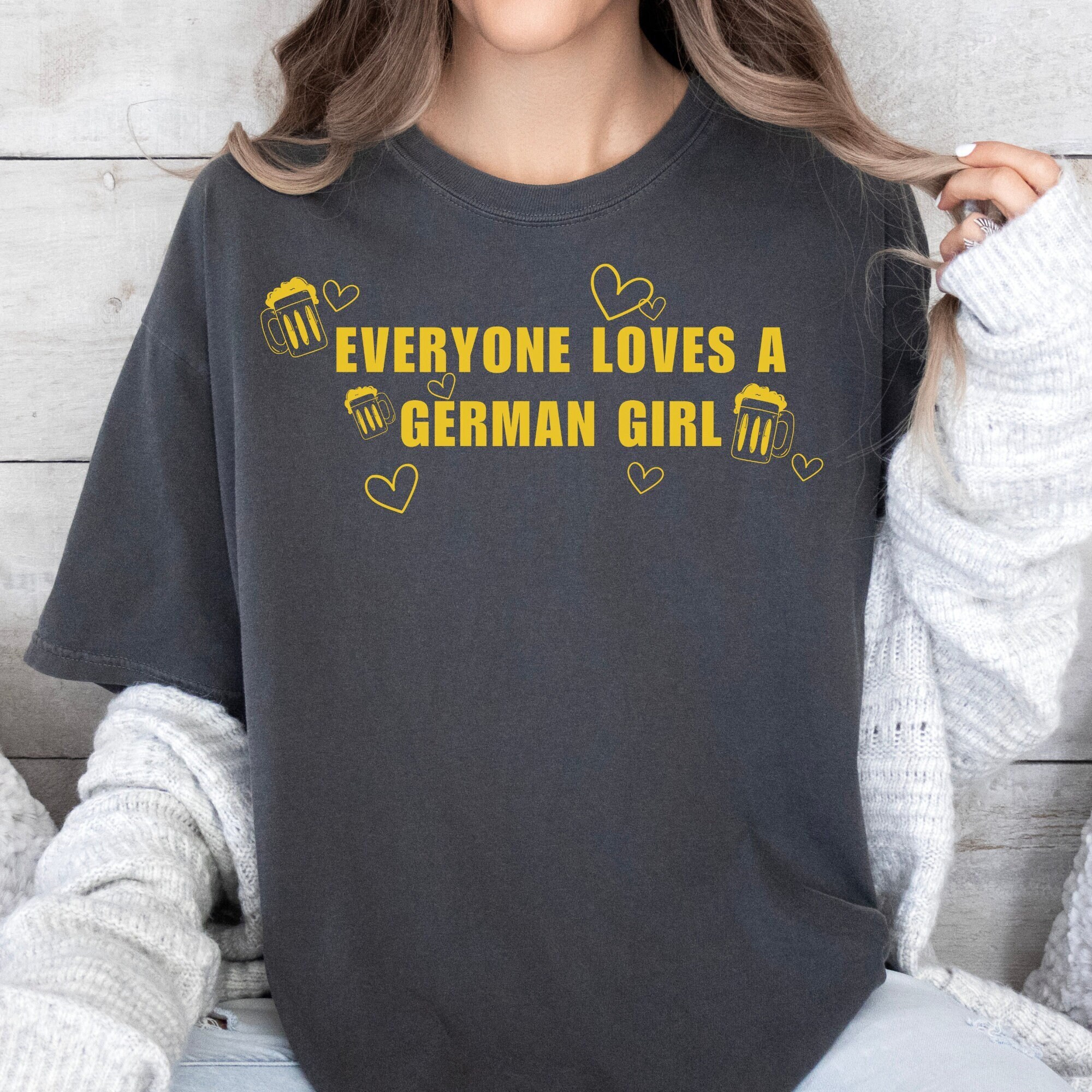 Everyone Loves a German Girl Shirt for German Girl Oktoberfest Shirt ...