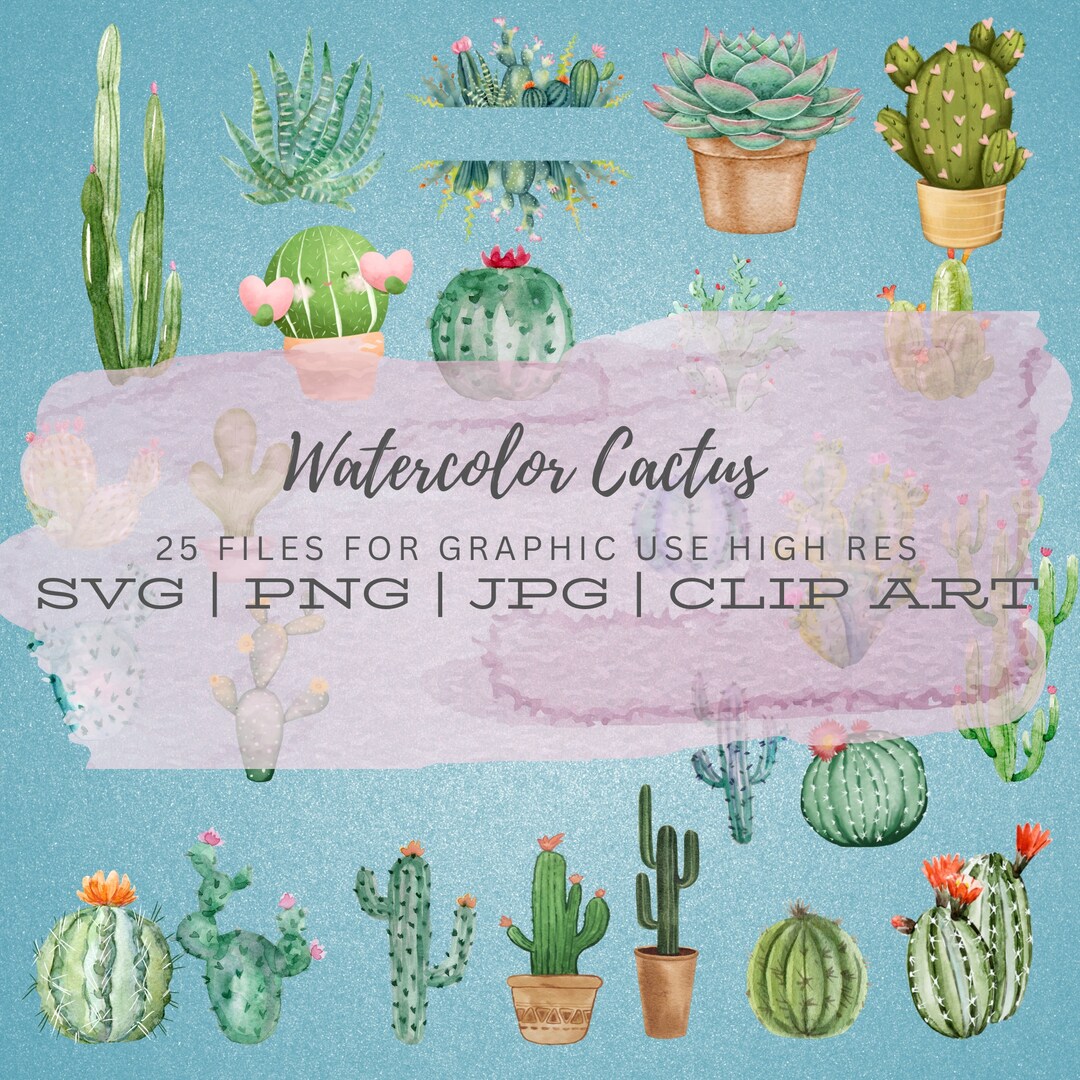 Cactus SVG PNG Clipart Bundle Watercolor Files for Cricut Mega Pack ...