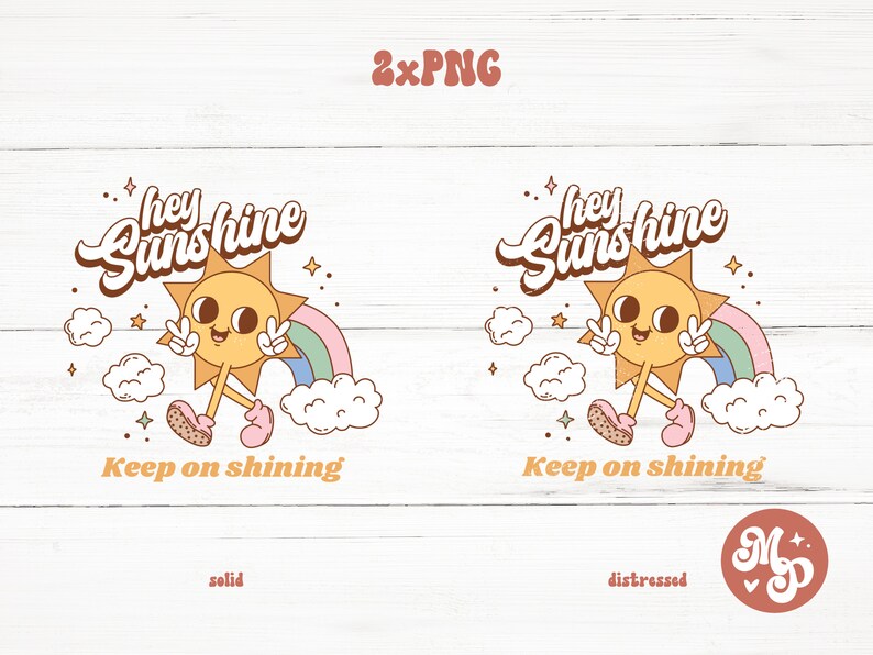 Hey Sunshine Keep on Shining PNG, Groovy Retro Design, Cute Trendy ...