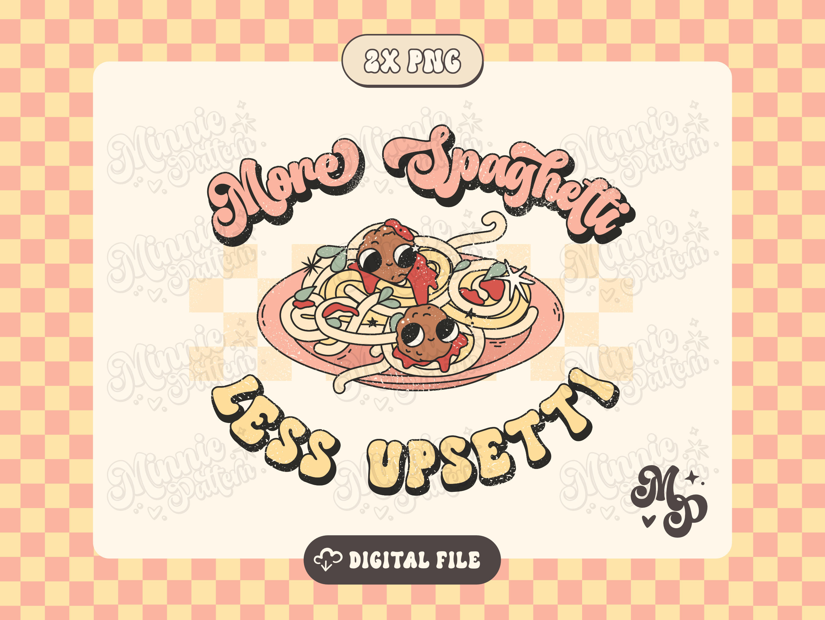 More Spaghetti Less Upsetti Png, Pasta Clipart, Retro Funny PNG ...