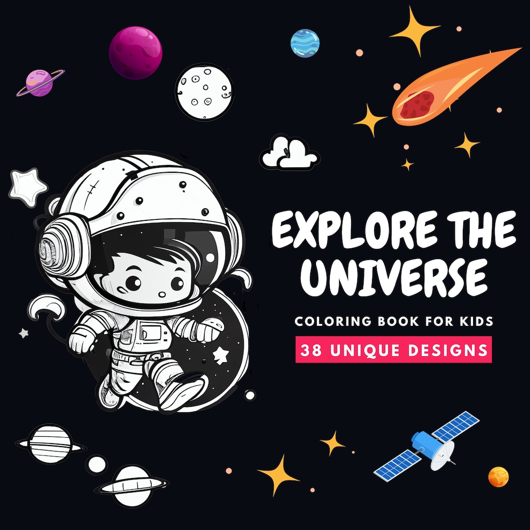 Explore the Universe, 38 Pages, Coloring Pages for Kids, Coloring Books ...