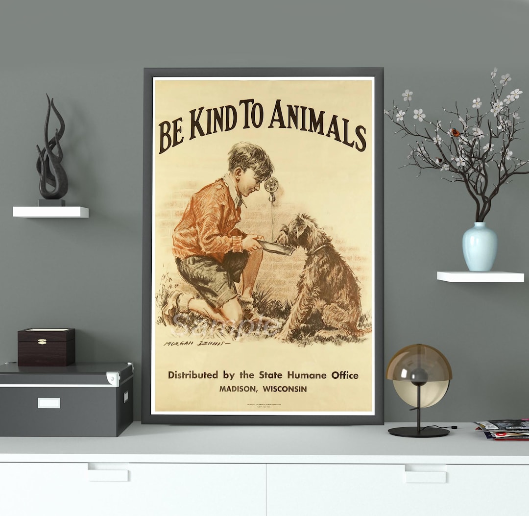 Be Kind to Animals Poster | Animal Lover Wall Art, Pet Love Decor ...