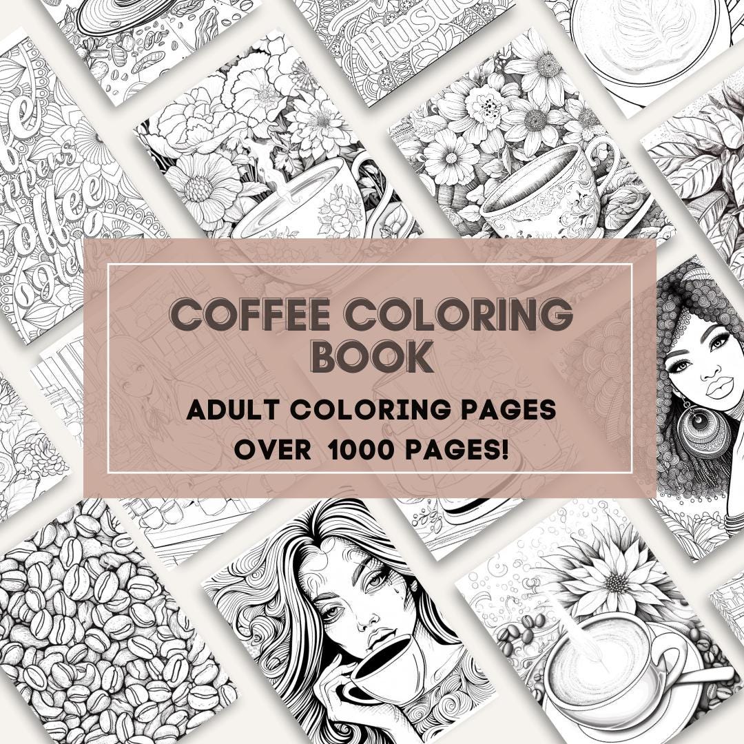 Coffee Download, Coffee Lover Book, Coloring Pages for Adults Cozy ...