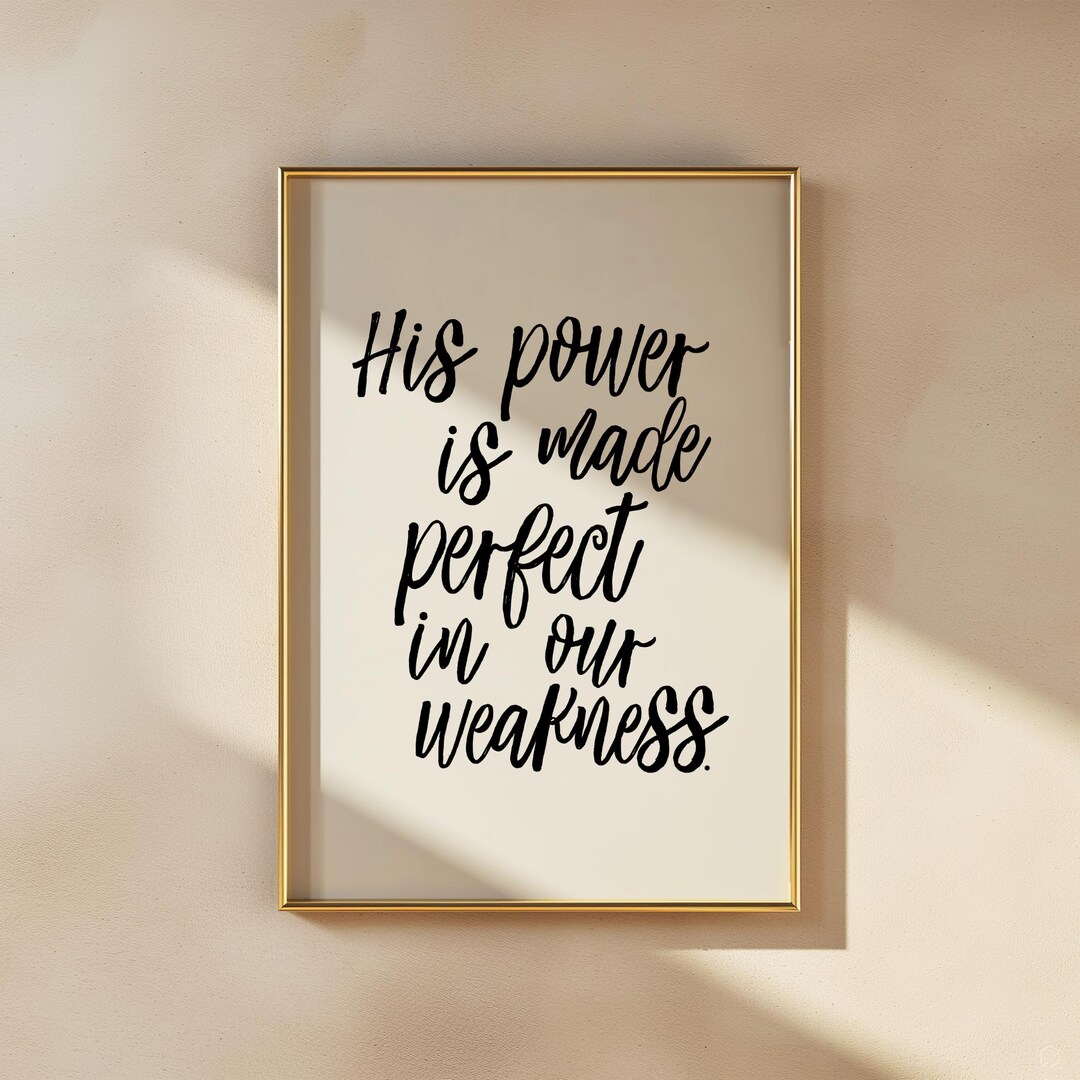 His Power is Made Perfect in Our Weakness, Bible Print, Digital Art ...