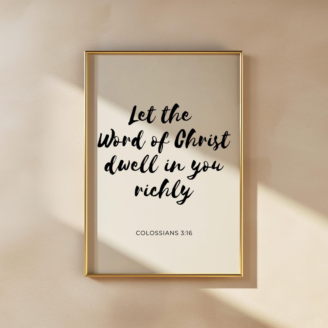 Let the Word of Christ Dwell in You Richly Print, Digital Art Print ...