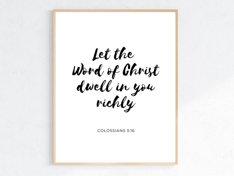 Let the Word of Christ Dwell in You Richly Print, Digital Art Print ...