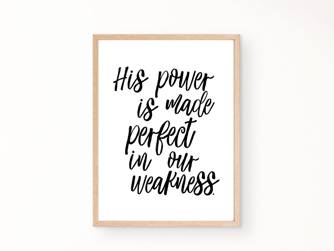 His Power is Made Perfect in Our Weakness, Bible Print, Digital Art ...