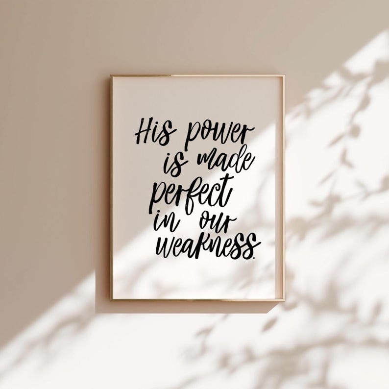 His Power is Made Perfect in Our Weakness, Bible Print, Digital Art ...