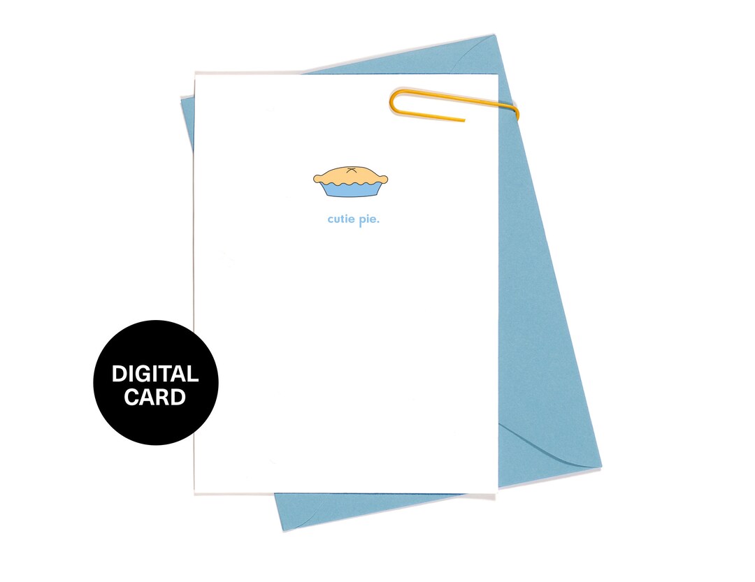 Cutie Pie Printable Card for Baby Shower, Valentine's Day, Anniversary ...