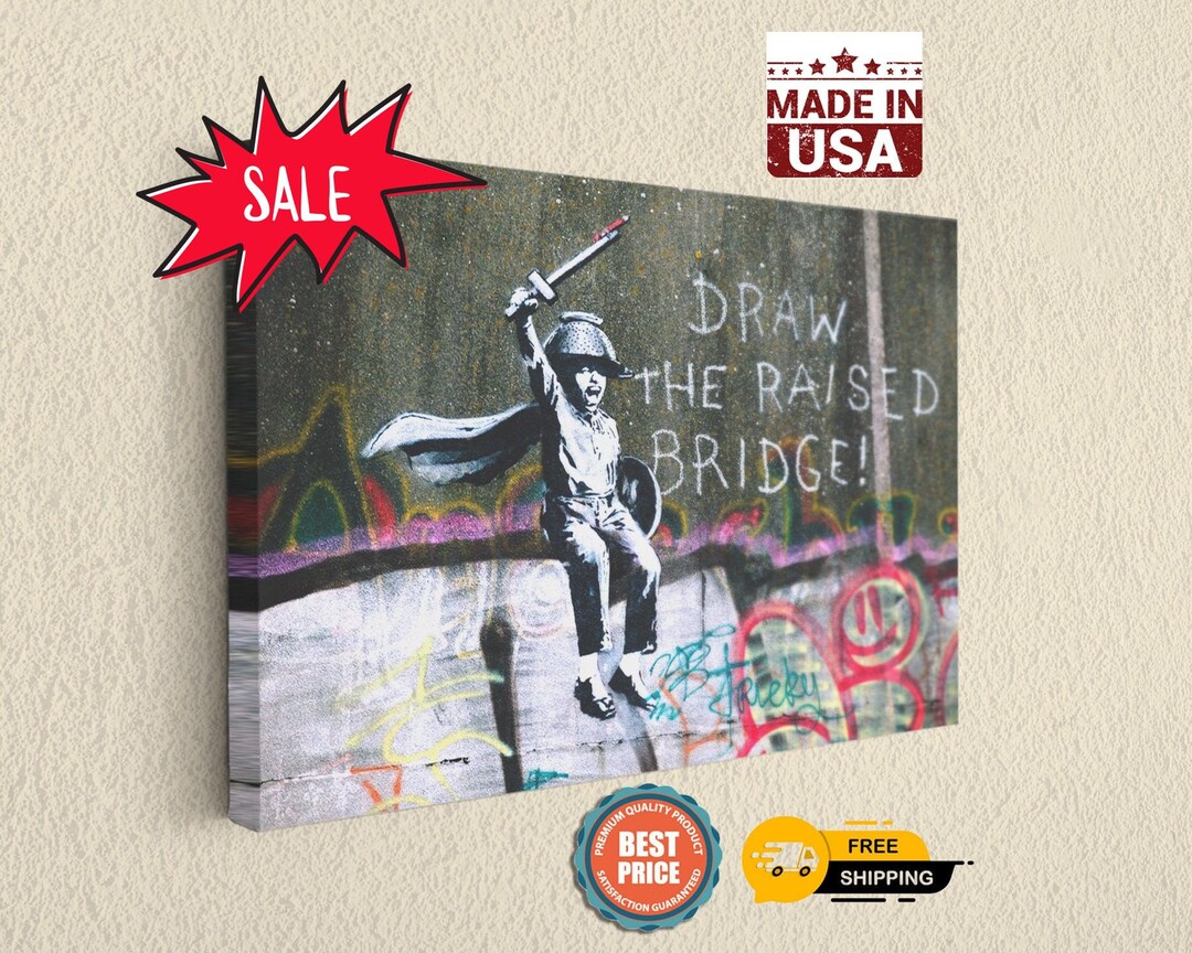 Draw the Raised Bridge by Banksy Street Art on Canvas Print Home Decor ...