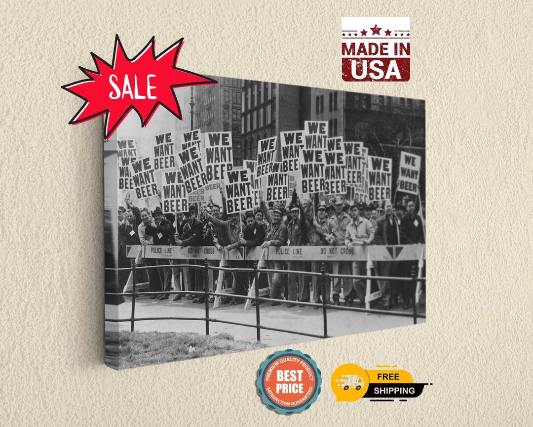 Vintage Beer Prohibition Protest Black and White Photography Canvas Art ...