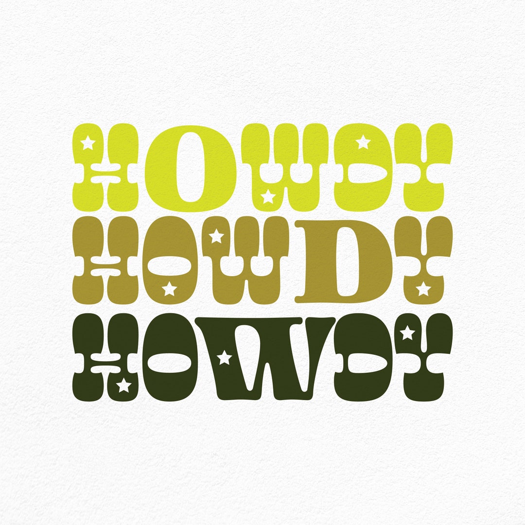 Howdy Howdy Howdy Transparent PNG Digital Download - Etsy