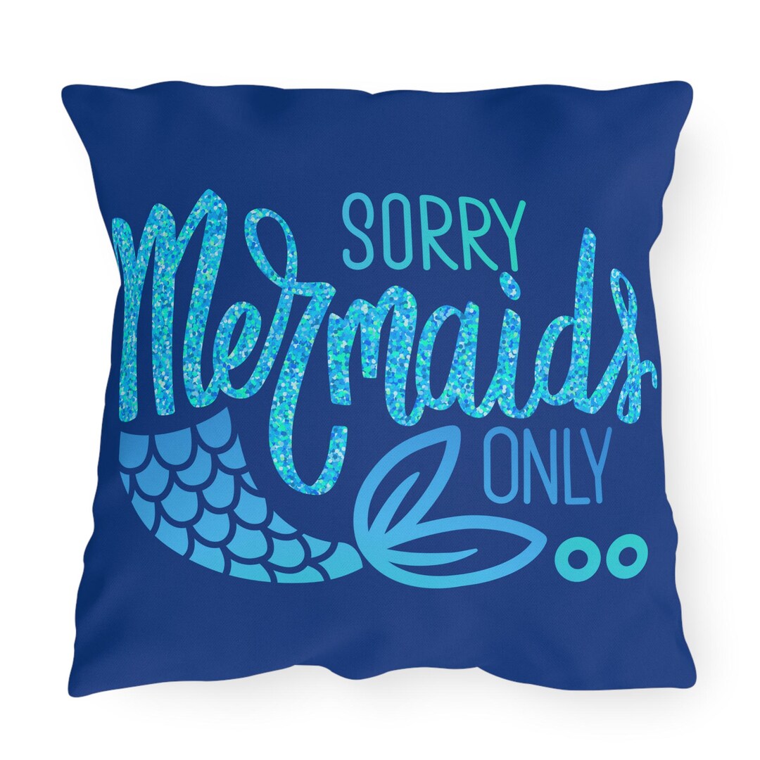 Mermaids Only Blue Pillow W/ Aqua Print Outdoor Pillows - Etsy