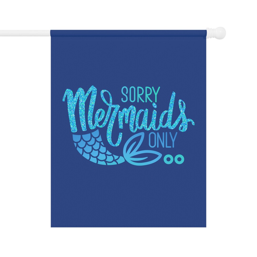 Sorry Mermaids Only Flags - Etsy