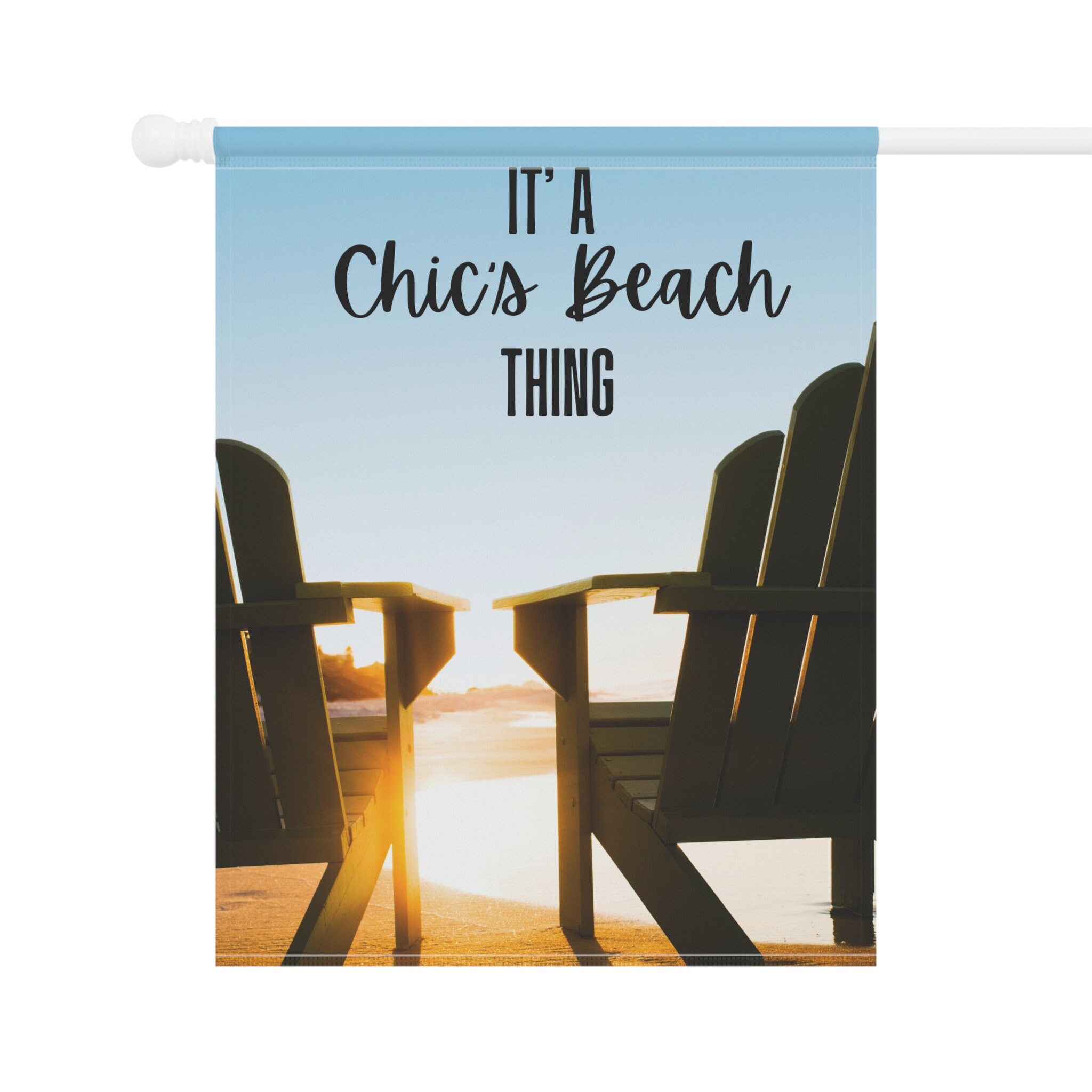 It's a Chic's Beach Thing Garden & House Flag - Etsy