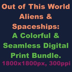 Out of This World Aliens and Spaceships: A Colorful and Seamless ...