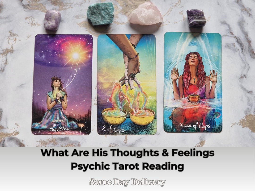 What Are His Thoughts and Feelings exact Thoughts Love Readingaccurate ...