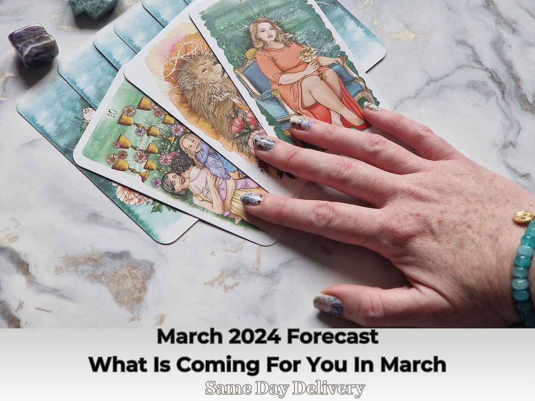 March 2024 Forecast Monthly Tarot Reading Same Day Predictions What ...