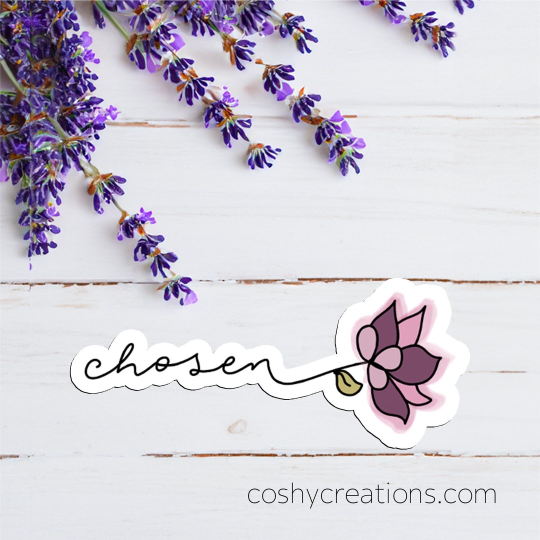 Chosen Sticker for Laptops, Tumblers, Mugs, Journals - Etsy