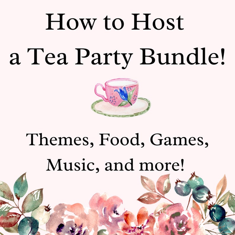 Tea Party Planner and Guide With Party Themes, Printable Tea Party ...