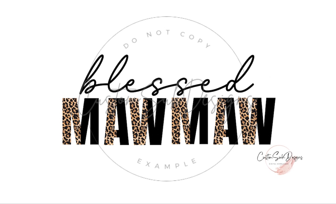 Blessed Mawmaw - Leopard- Split Letters - Sublimation - Print and Cut ...