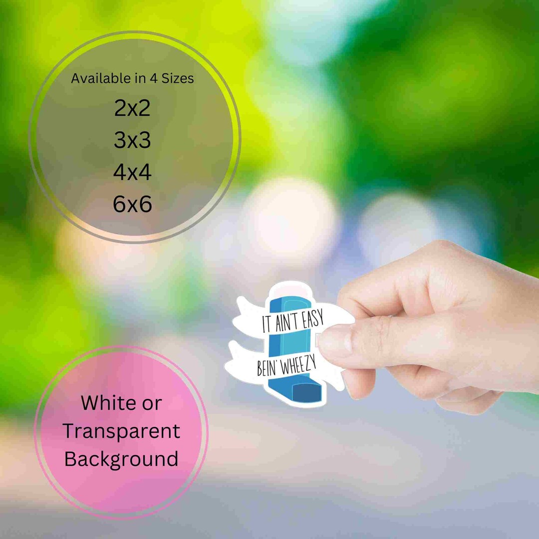 It Ain't Easy Bein Wheezy Funny Inhaler Sticker for Asthma Funny ...