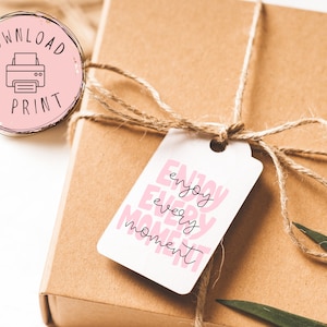 Enjoy the Moment Printable Gift Tag| Instant Download Simple Gift Tag ...