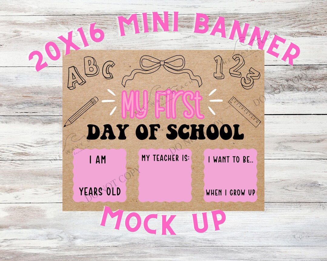 Editable First Day of School Banner Mockup: Canva Template (digital ...