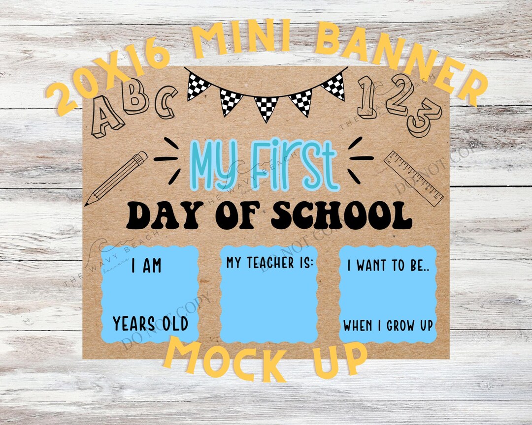 Editable First Day of School Banner Mockup: Canva Template (digital ...