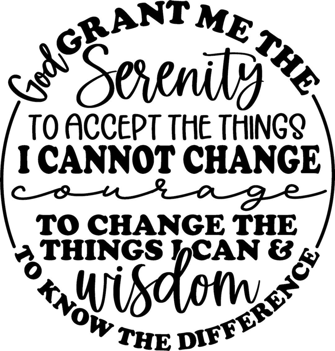 Serenity Prayer SVG Cut File for Cricut Digital Download GOD - Etsy