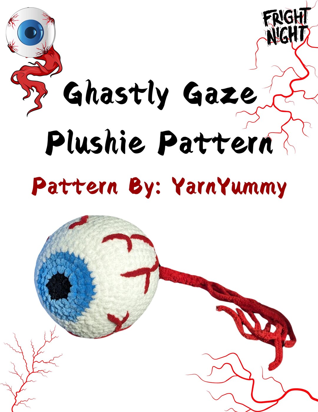 The Ghastly Gaze - Eyeball Plushie Pattern - Eye of Cthulhu Inspired ...