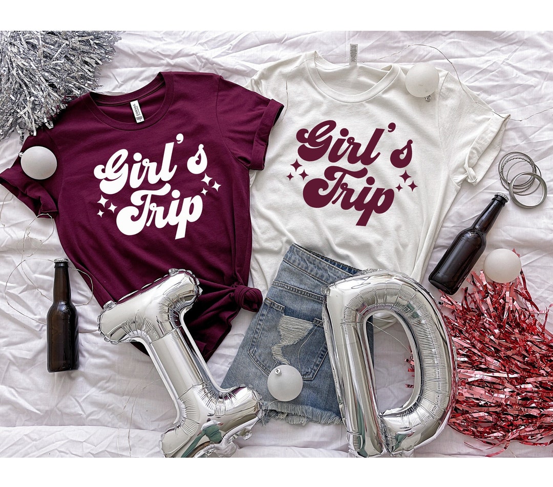 Girls Trip Shirt, Girls Weekend Shirt, 2025 Girls Vacation T-shirts ...