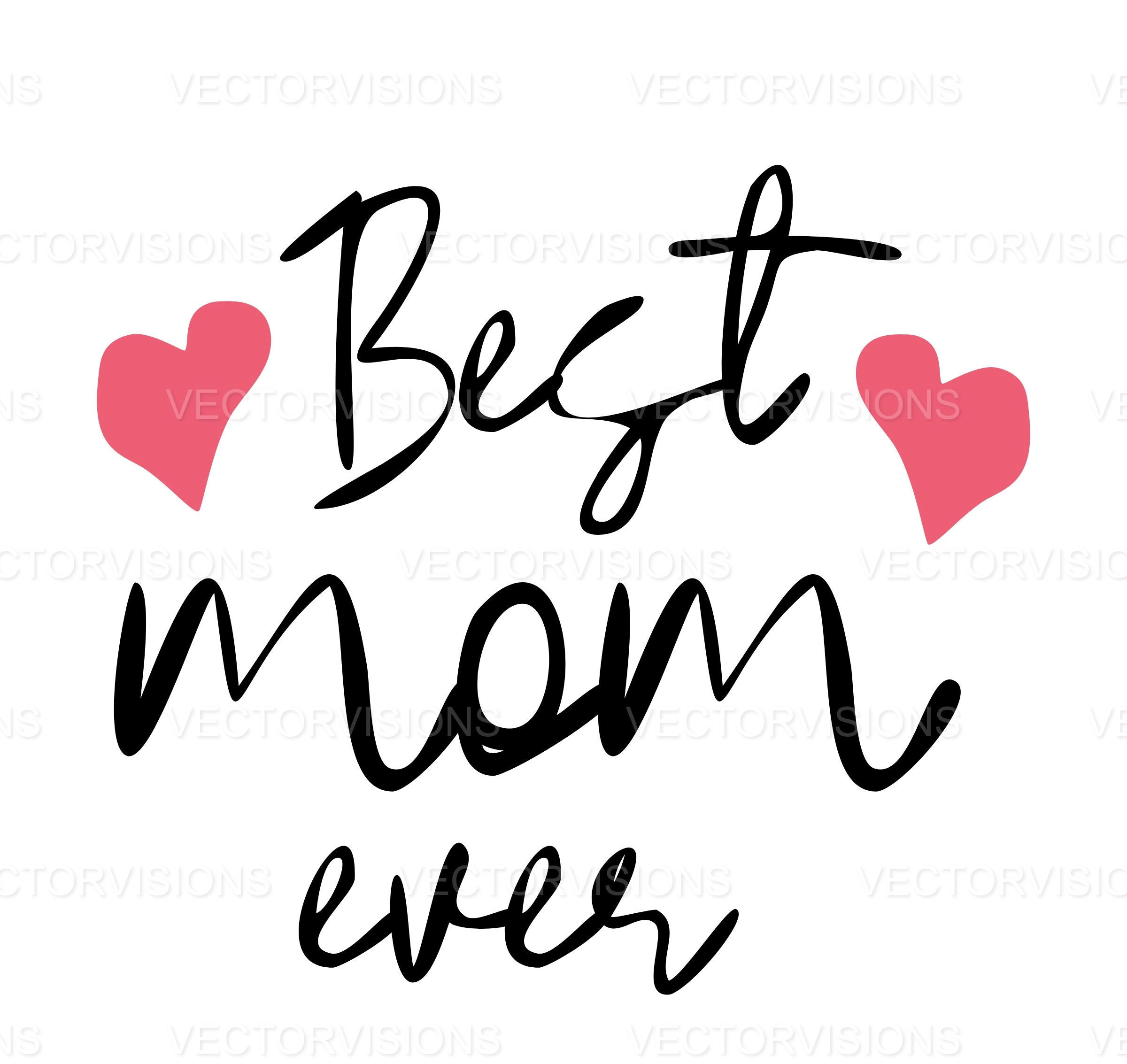 Best Mom Ever Cliparts Mommy Png Mama Clipart Mother - Etsy