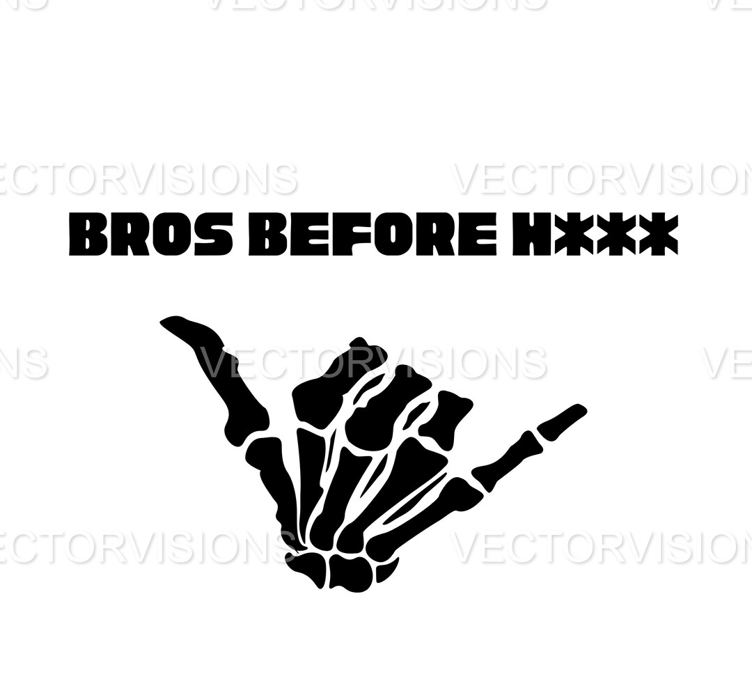Bros Before H*** Svg, Bros Svg, Brotherhood Svg, Vector Cut File for ...