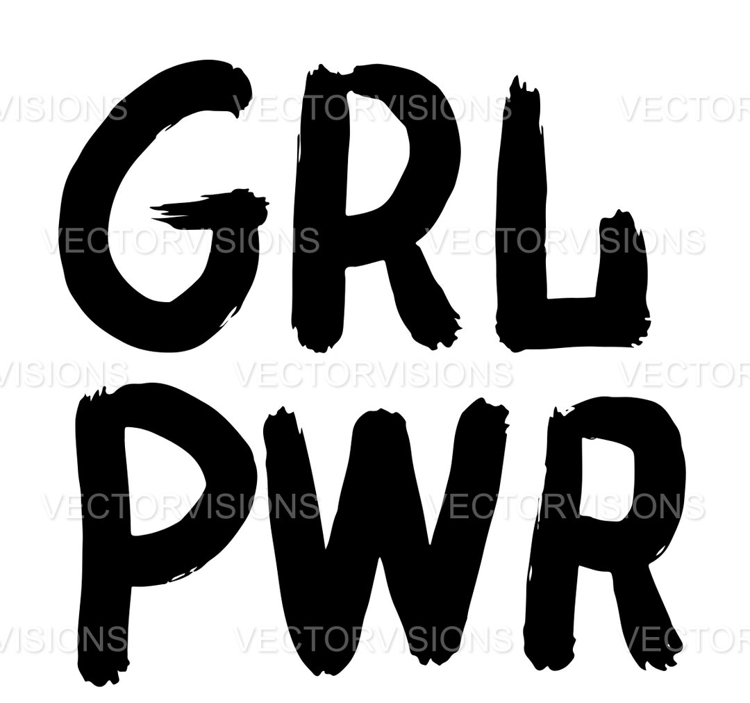 Girl Power Svg Girl Empowerment Svg Girl Power Svg Girl Svg
