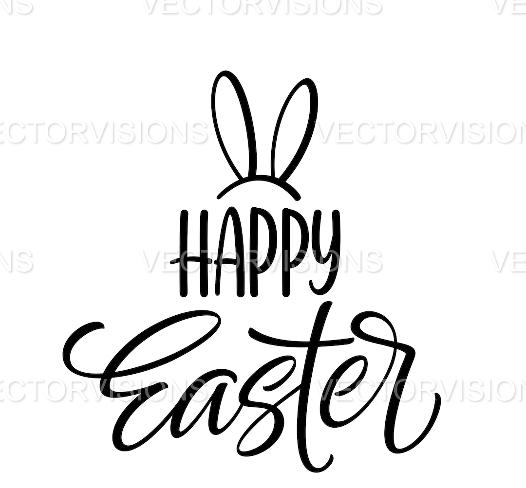 Happy Easter Sign Svg,happy Easter Svg,easter Svg,vector Cut File for ...