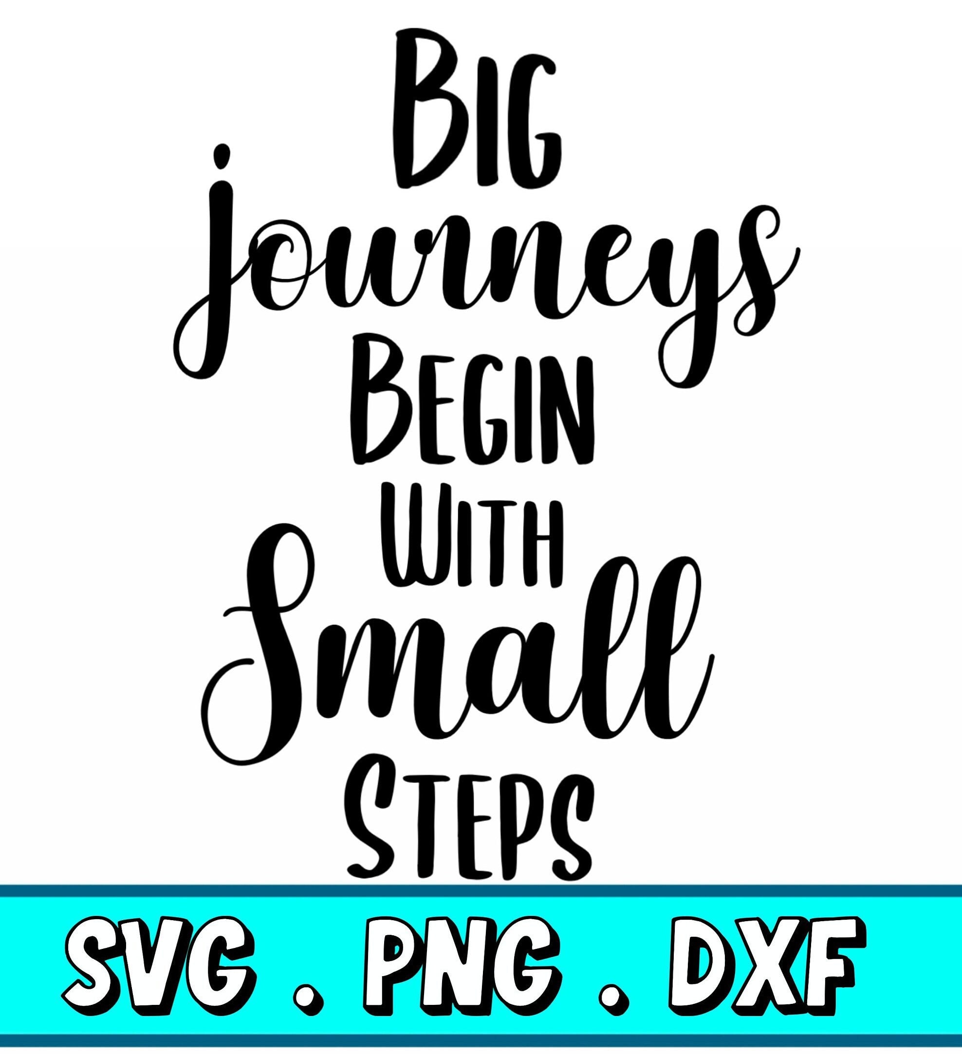 Motivational Quote, Inspirational Quote, Big Journeys Begin With Small ...
