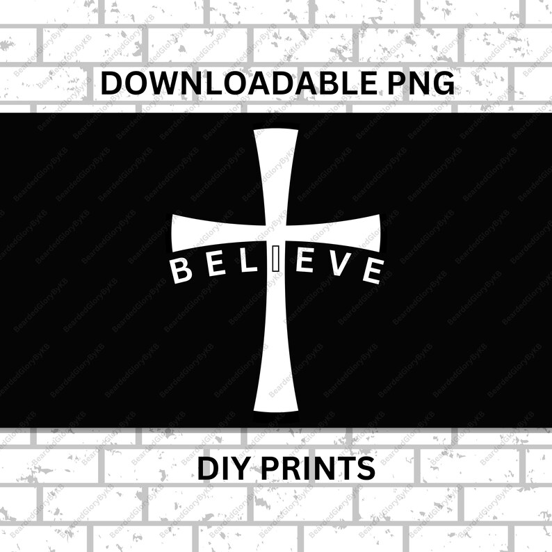 Believe With Cross Downloadable PNG, PNG, Sublimation Design, DIY Shirt ...
