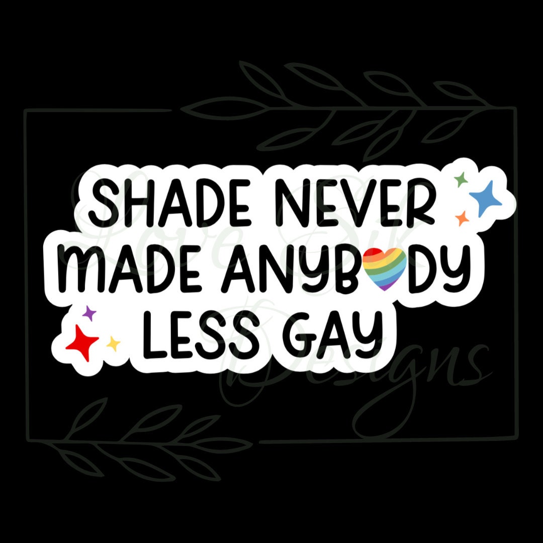 Swiftie Lover Pride Sticker, You Need to Calm Down, Shade Never Made ...