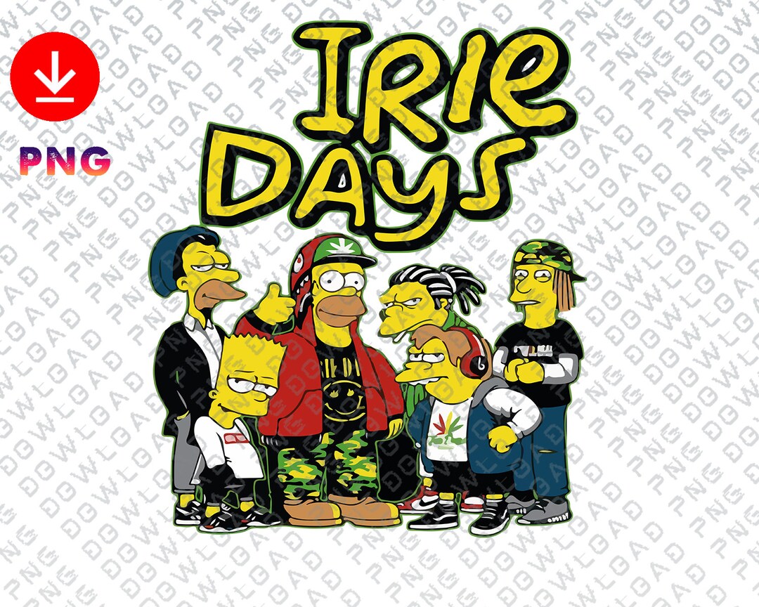 Irie Days Tshirt Design Funny Dowload Digital Png - Etsy