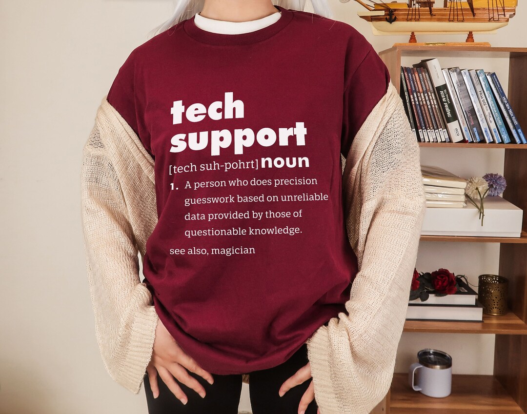Tech Support Definition Shirt Tech Support Gift Funny IT Support Tech Support Definition Shirt Tech Support Gift Funny IT Support