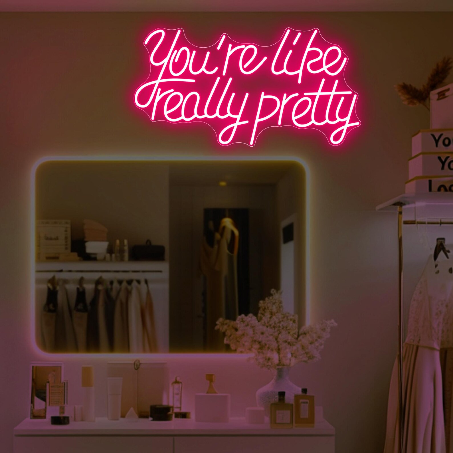 You're Like Really Pretty Neon Sign Neon Sign Bedroom Girly Neon Sign ...